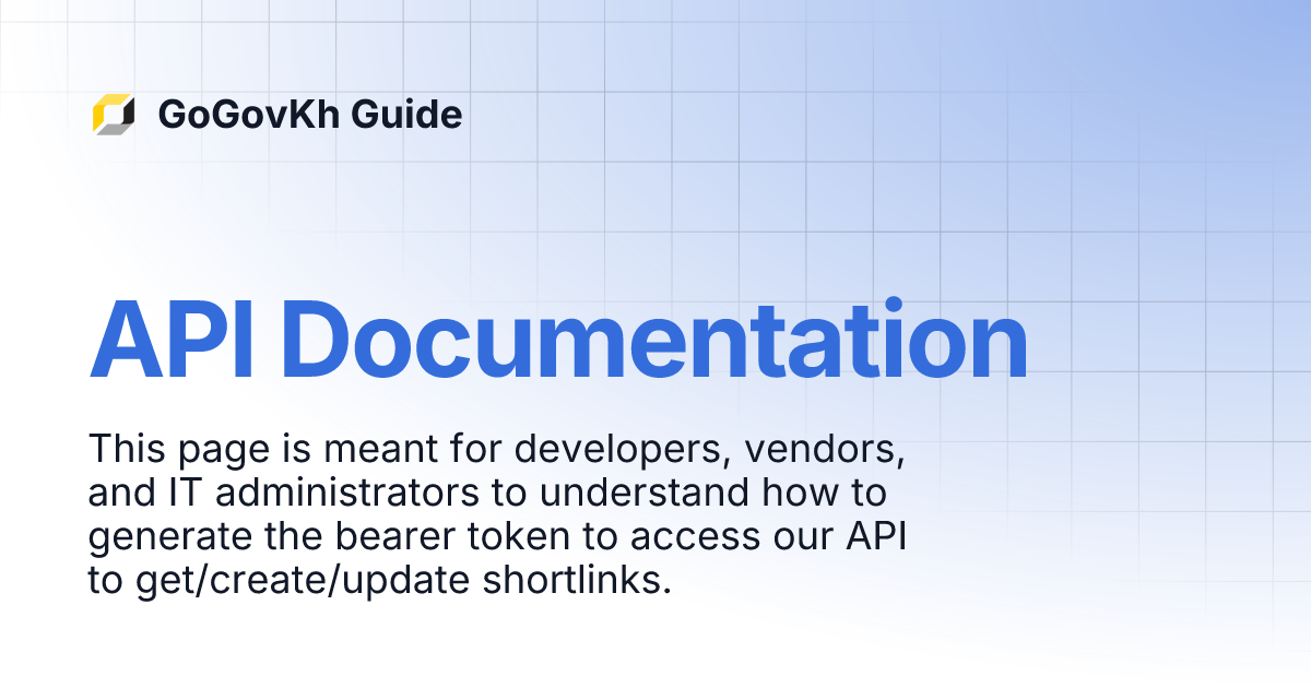 API Documentation | GoGovKh Guide